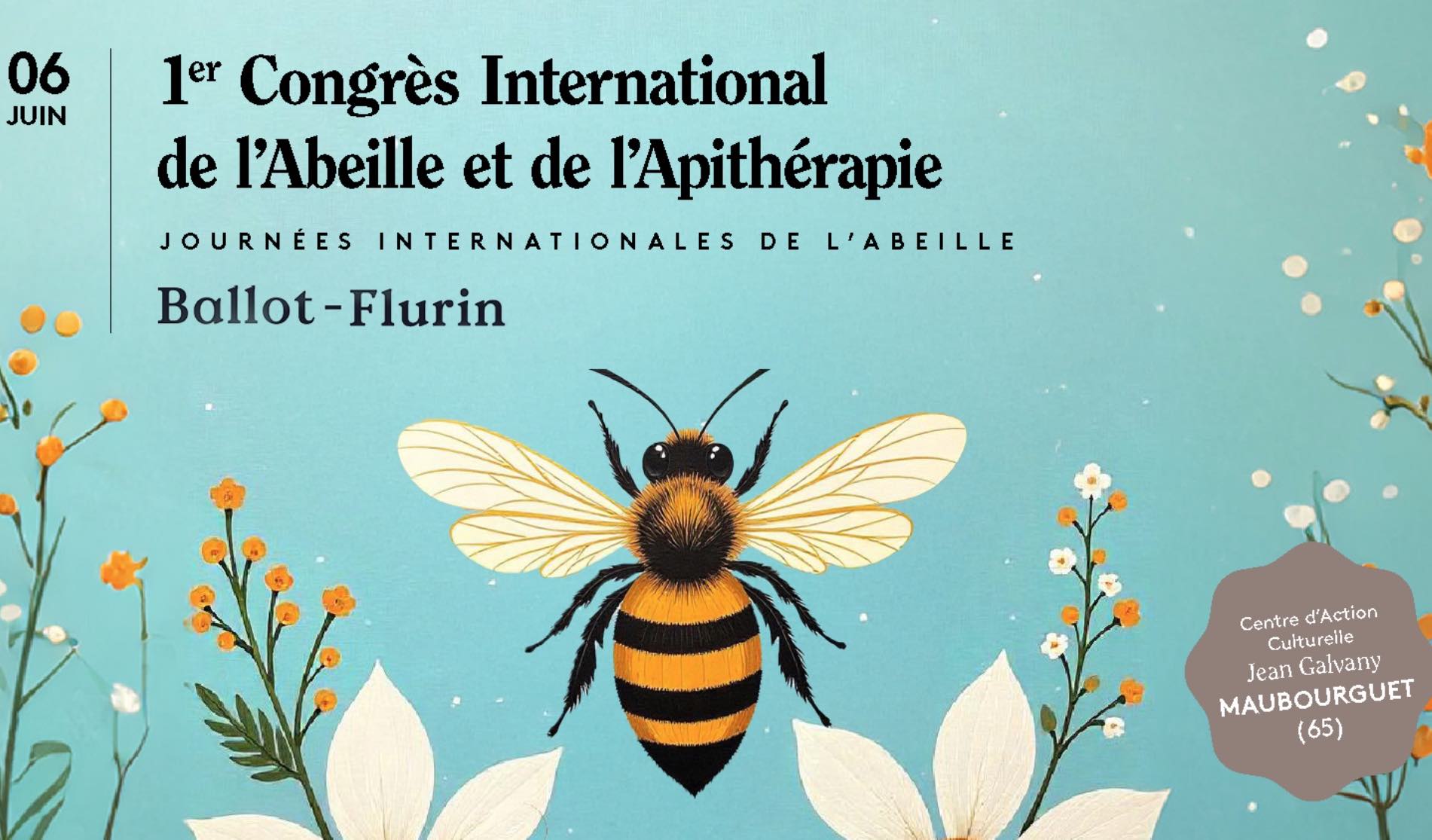 Congrès International de l’Abeille - Ville de Maubourguet
